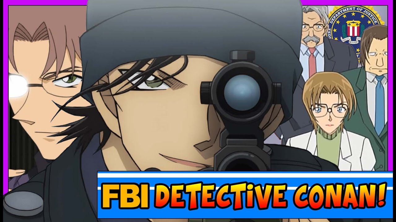 Conhecendo os Agentes do FBI em Detective Conan! - YouTube