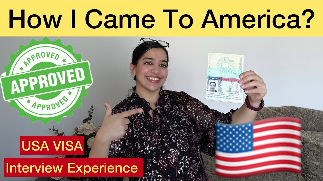 How I Came To America 🇺🇸 | My USA Visa Interview Experience | Questions ...
