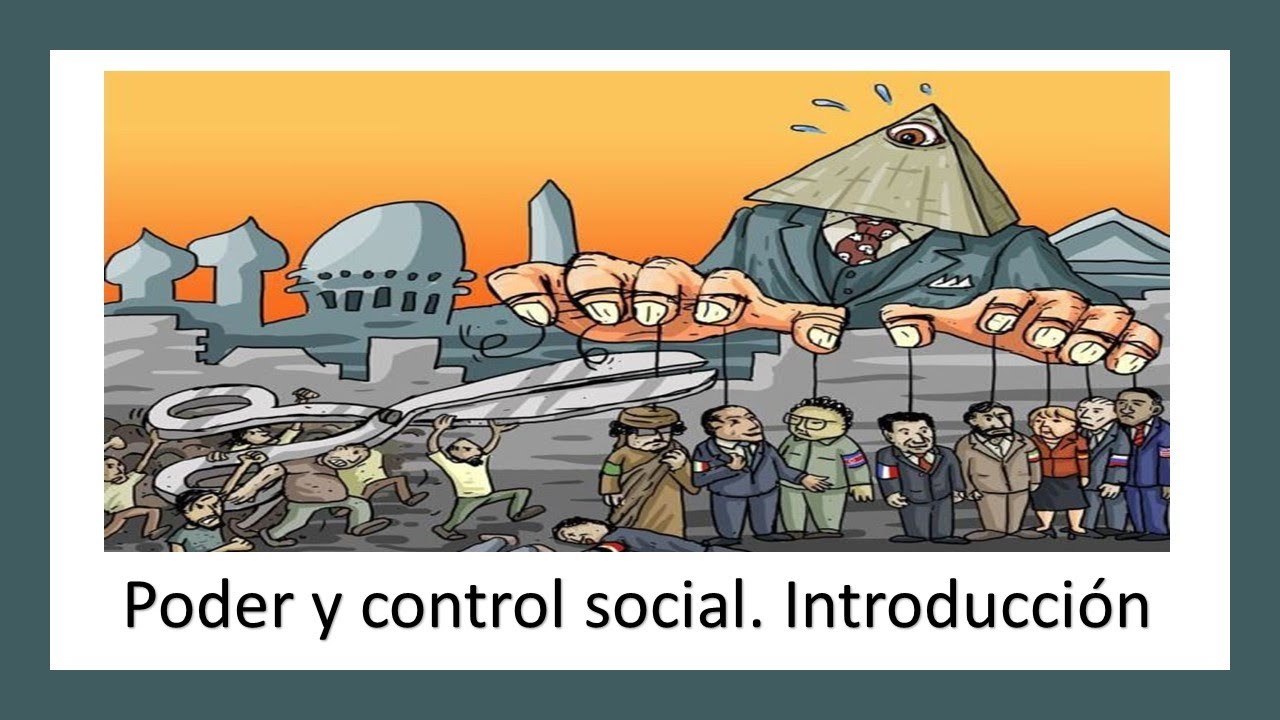 Poder y control social Introducción - YouTube