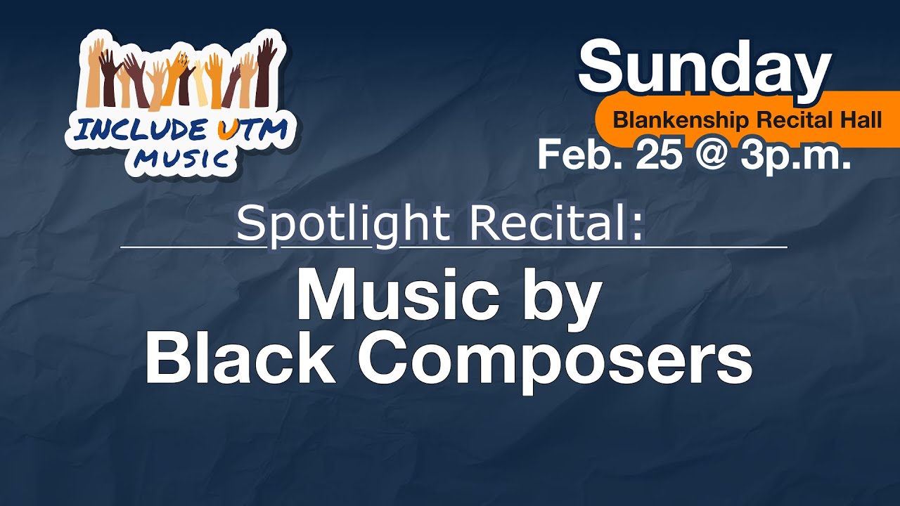 INCLUDE Spotlight Recital: Music by Black Musicians - YouTube