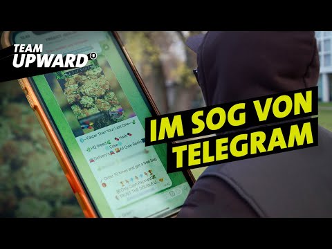Telegram: Rechtsfreier Raum, machtloser Staat? | Drogen und Hass im Messenger | Team UPWARD