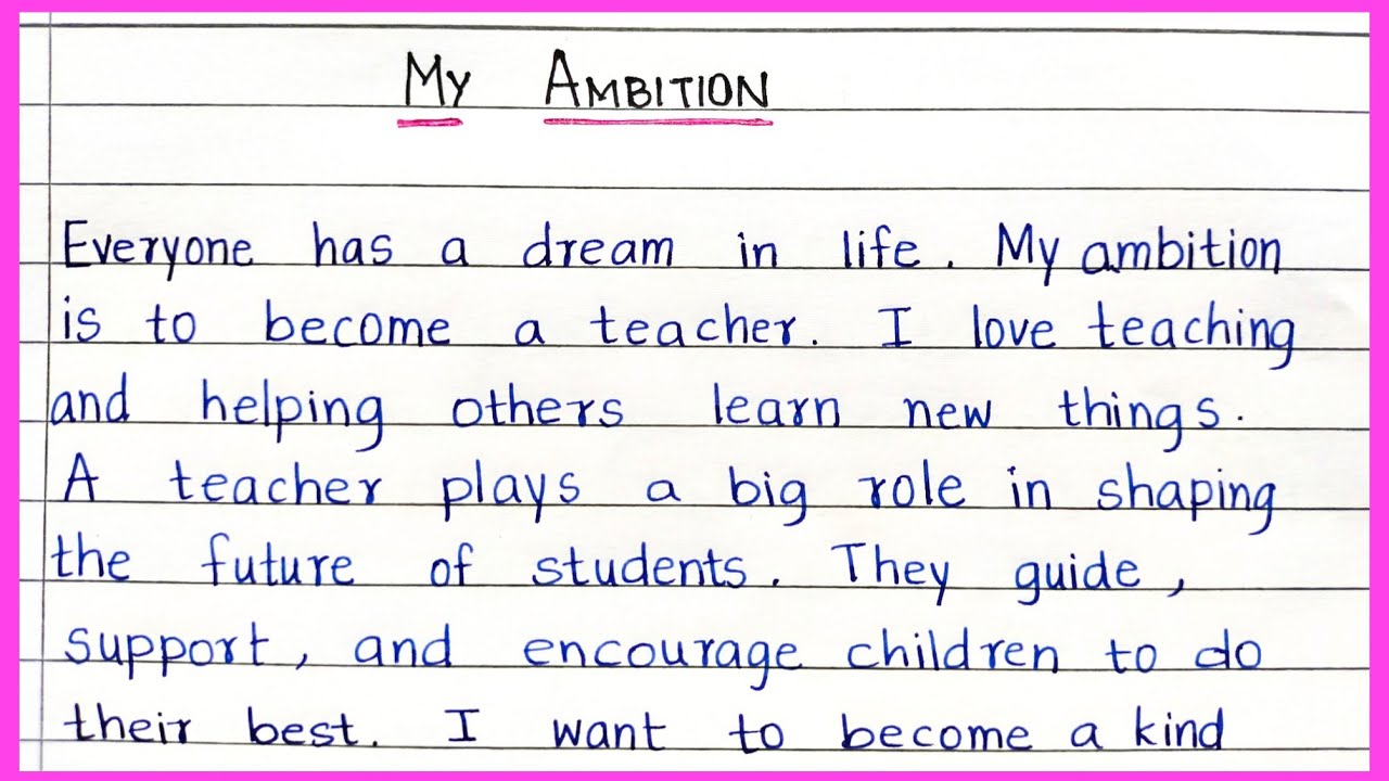 Essay on My Ambition to become a Teacher || @EssentialEssayWriting ...