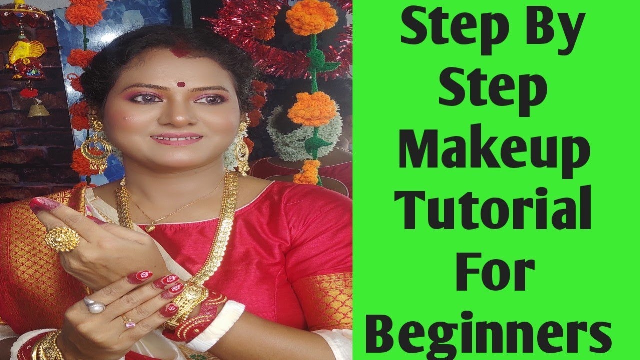 Bengali Girl Makeup Tutorial/Step By Step Makeup tutorial 4 Beginners ...