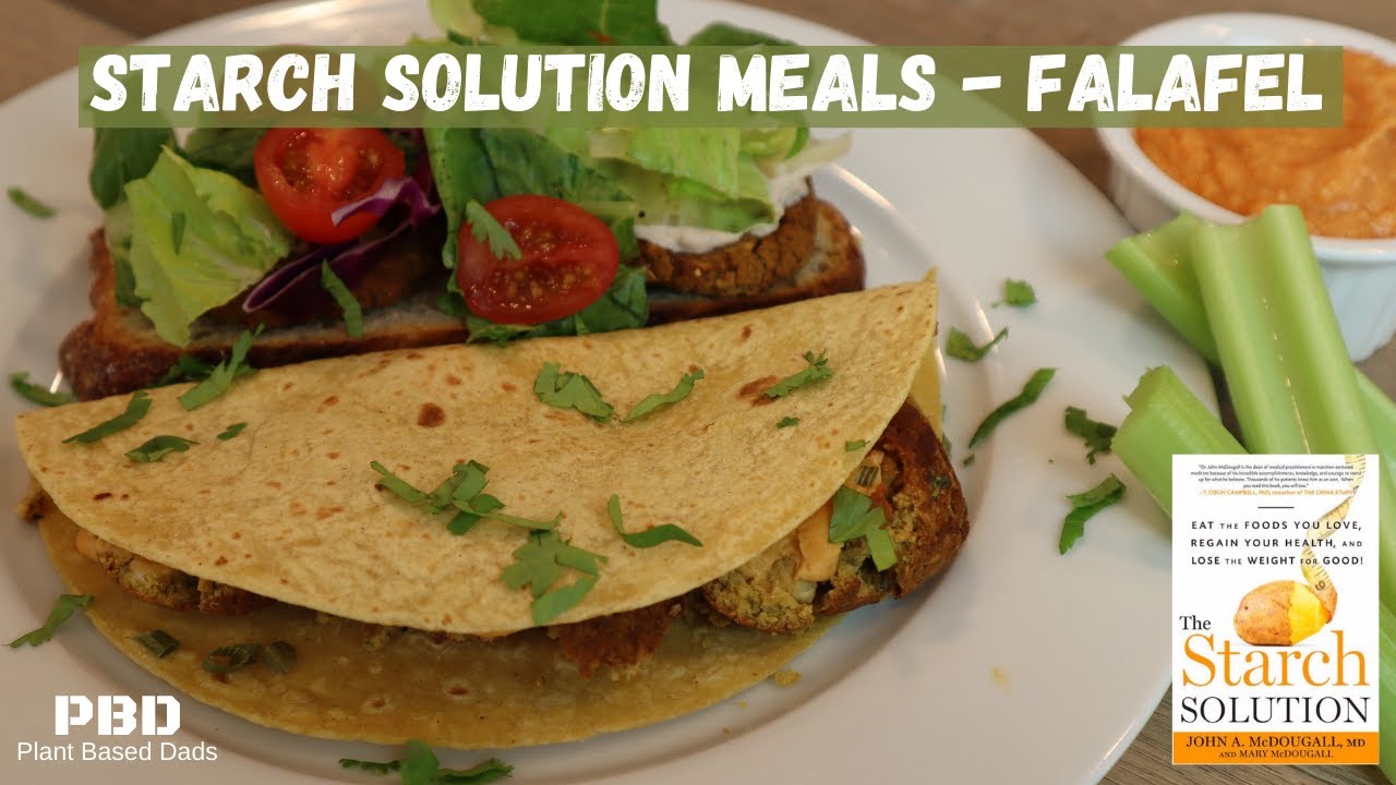Starch Solution Weight Loss Staple Meals #11 - Falafel (What I Eat On ...