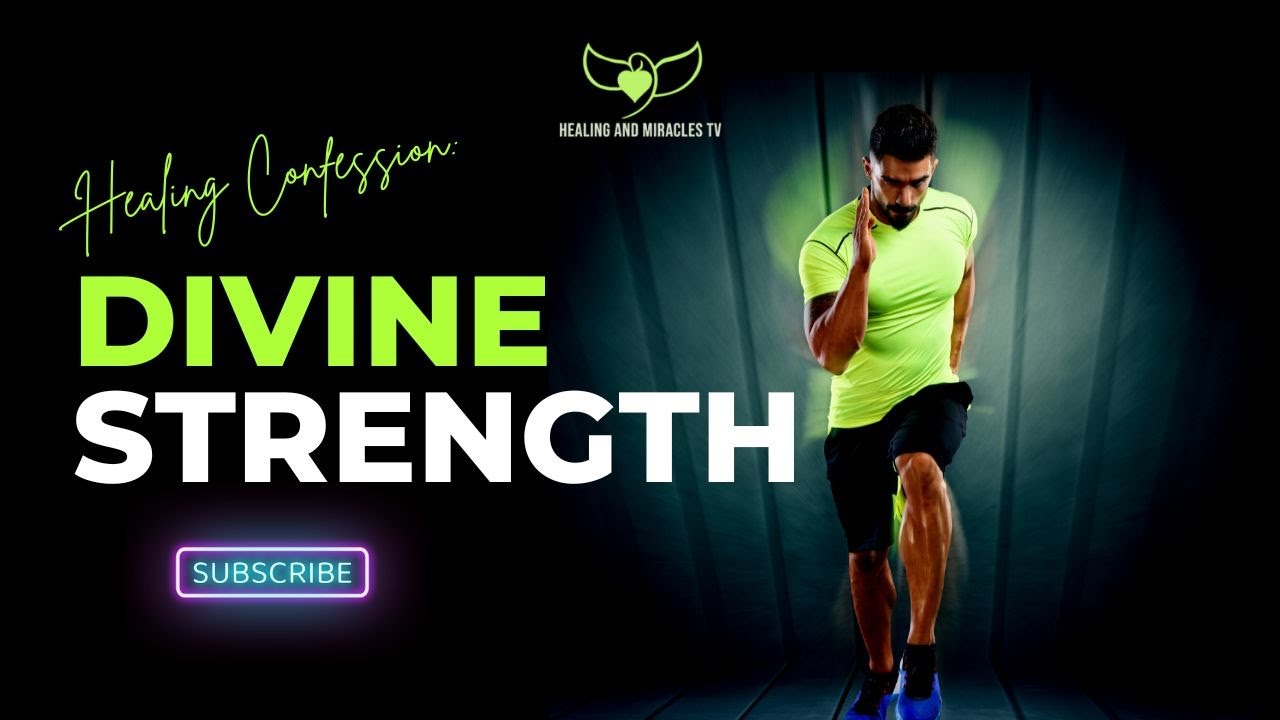 Divine Strength - Healing Confession Series - YouTube
