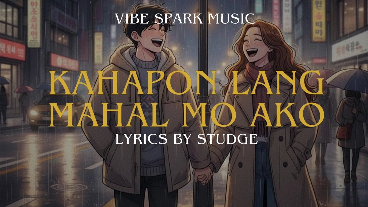 Kahapon lang mahal mo ako - Lyrics by Studge (Official Lyric Video ...