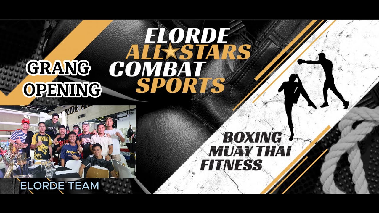 "ELORDE ALL STARS COMBAT SPORTS' Grand Opening at ROBERTSON PLAZA KAWIT, Cavite - YouTube