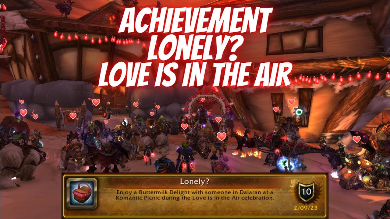 Achievement Lonely? Love is in the Air Event World of Warcraft Wrath of ...