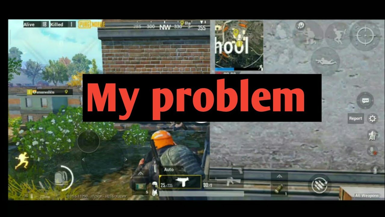My problem in pubg mobile - YouTube