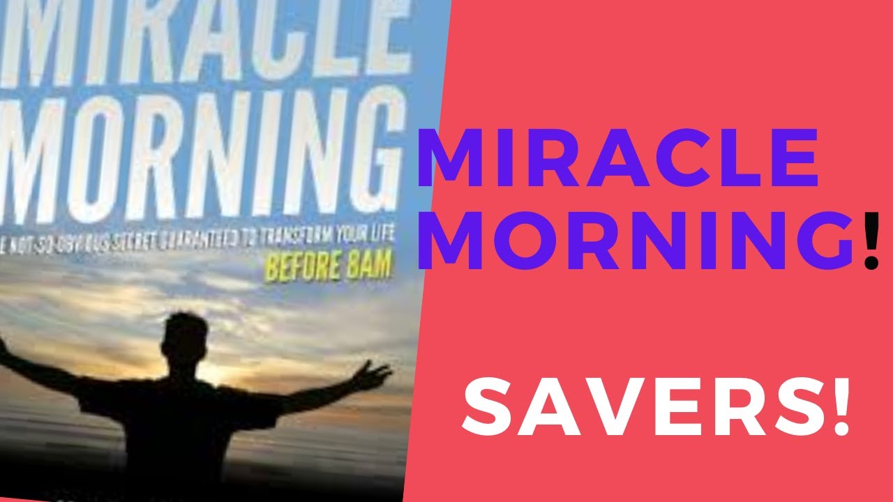 MIRACLE MORNING | BOOK REVIEW | SAVERS | 6 MORNING HABITS - YouTube