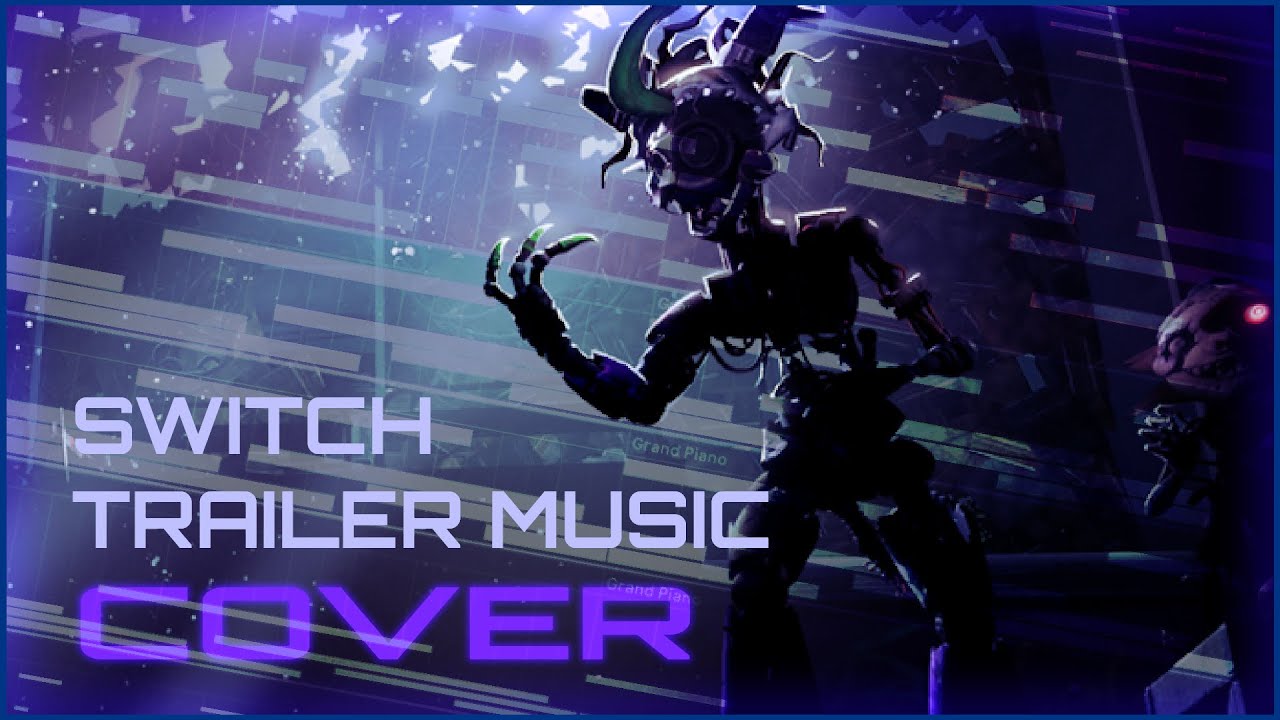 FNaF SB Ruin | Switch Trailer Music | Cover by Hydra - YouTube