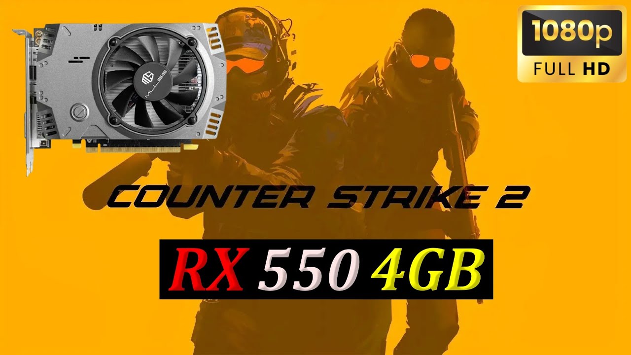 RYZEN 7 5700X + RX 550 4GB - COUNTER STRIKE 2 : CS2 (Competitive ...