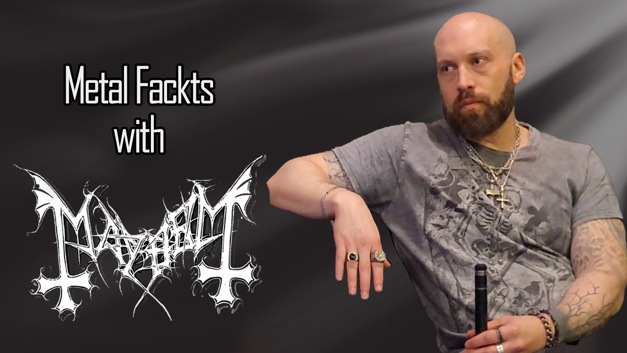 Metal Fackts with Charles the Ghul from Mayhem... - YouTube