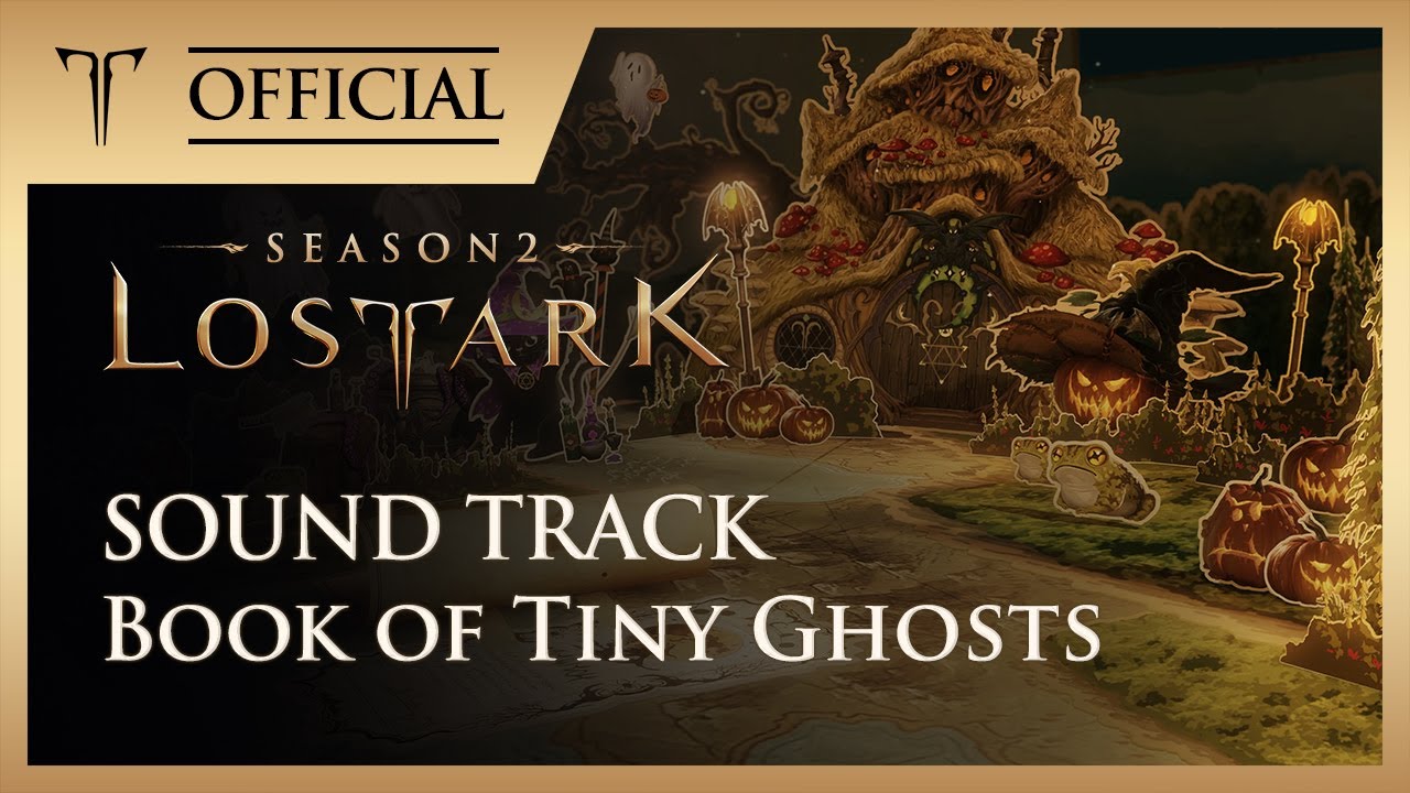 [로스트아크｜OST] 꼬마 유령의 책 (Book of Tiny Ghosts) / LOST ARK Official Soundtrack - YouTube Music