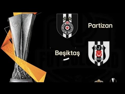 BEŞİKTAŞ 1-1 PARTİZAN ~MAÇ ÖZETİ~