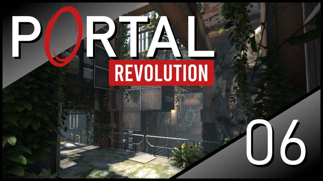 Portal Revolution - Ep 6 - Ch:3 The Surface Pt.2/Ch:4 The Diversion Pt ...