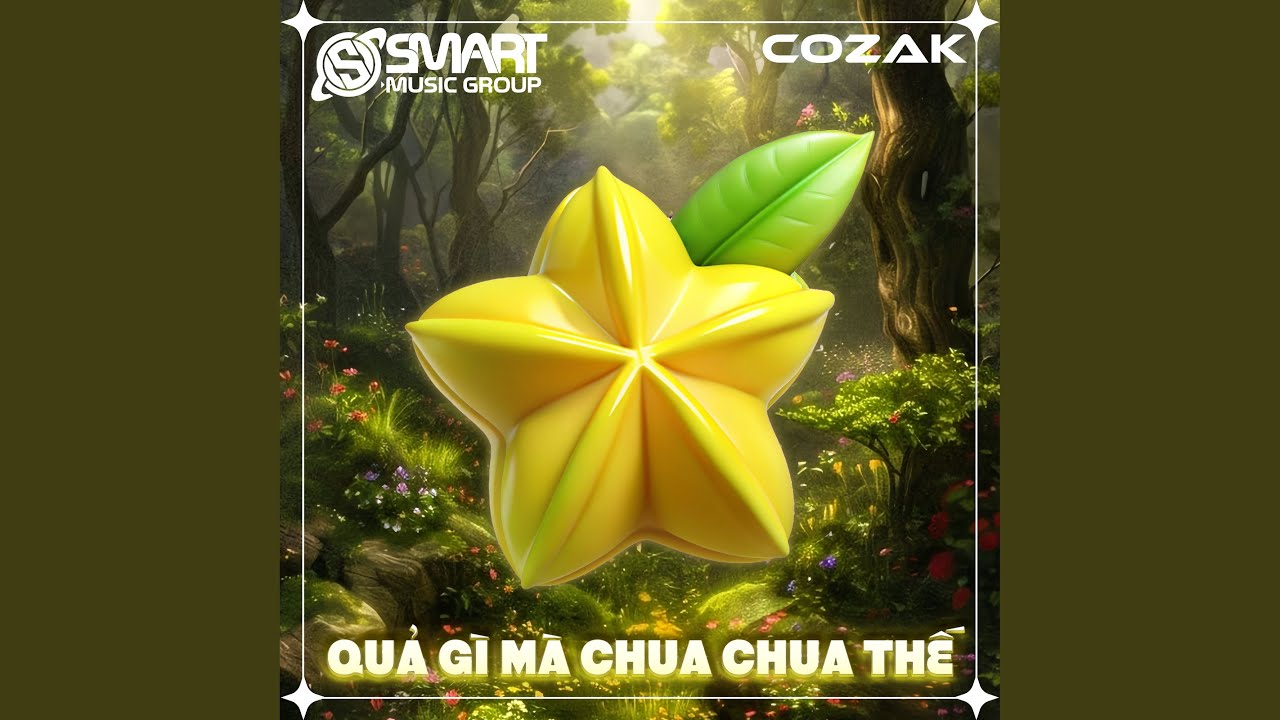 Quả Gì Mà Chua Chua Thế (feat. Vinh Boö) [Remix] - Cozak Music: Song ...