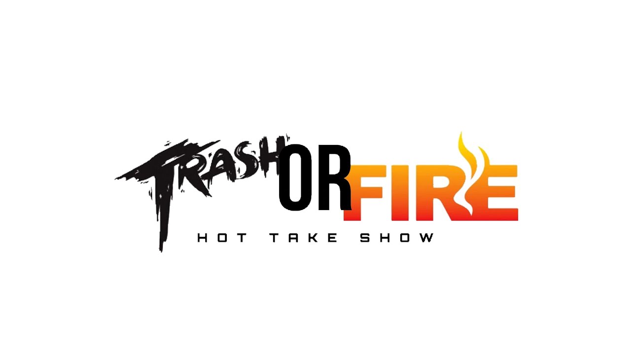 Trash or Fire Episode 1 (Ft. FreeGod Sa'vii, District Six & DMW Nino ...