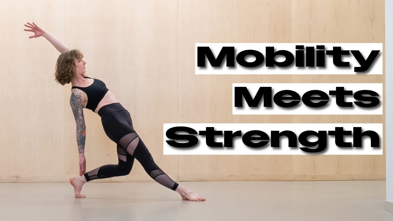 Mobility Meets Strength | Flexibility Redefined - YouTube