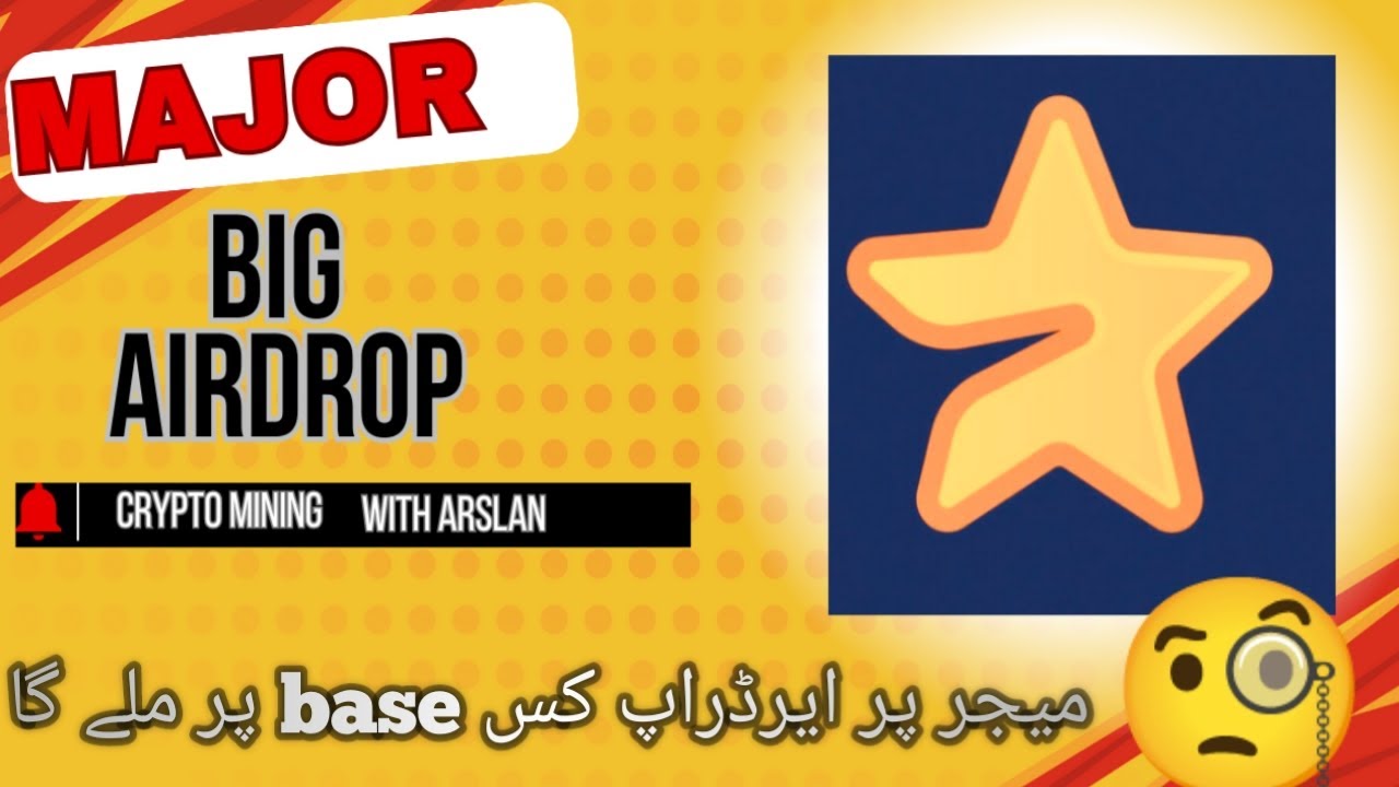 Major Airdrop Tokenomics released/ Major airdrop kis base pr mily ga ...