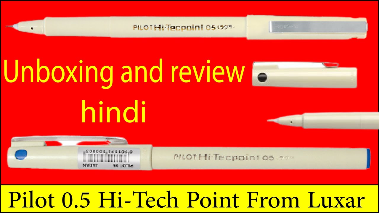 Luxar pilot Hi-techpoint 0.5 Roller ball pen unboxing and review in ...