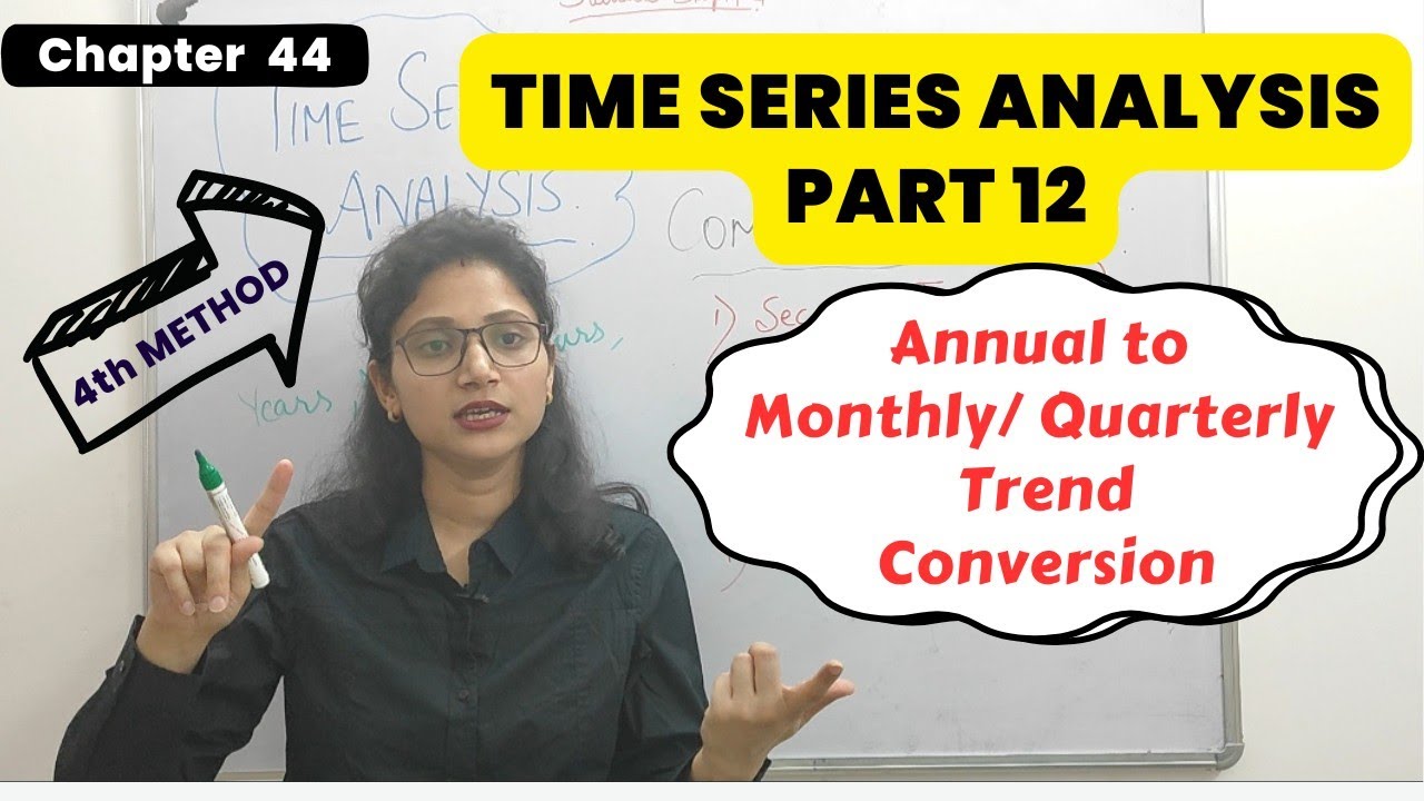Conversion of Annual Trend Equation to Monthly/ Quarterly Trend | TIME ...