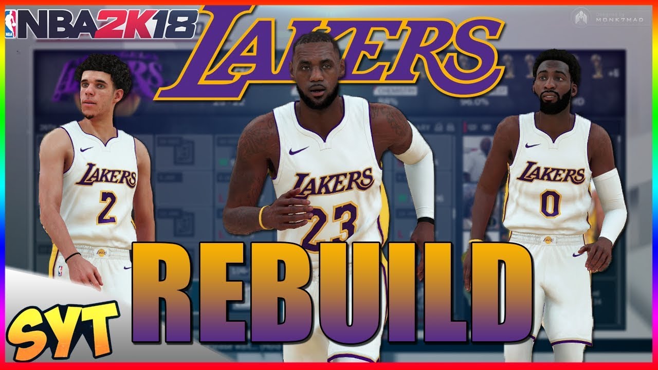 NBA 2K18 Lakers Rebuild! - NBA 2k18 My League - YouTube