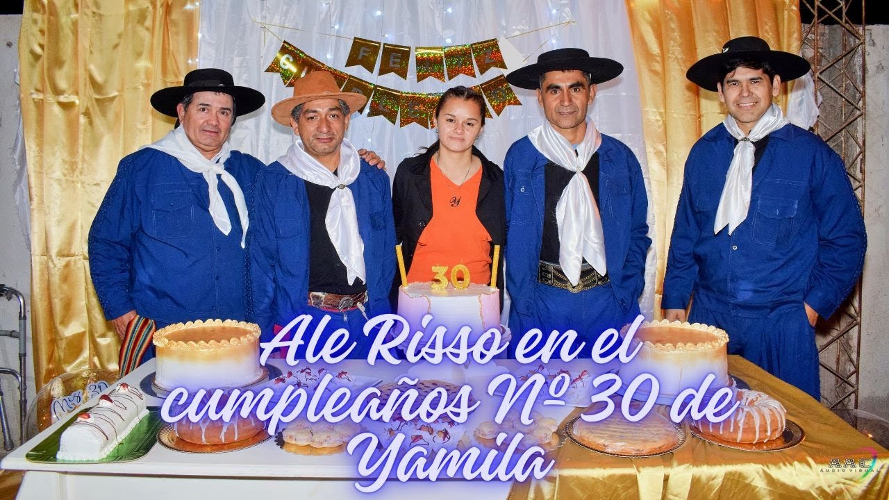 ALE RISSO 1 PARTE, EN EL CUMPLEAÑOS Nº 30 DE YAMILA - YouTube