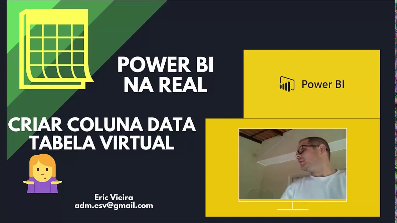Power BI Desktop: Adicionar coluna data tabela virtual - YouTube