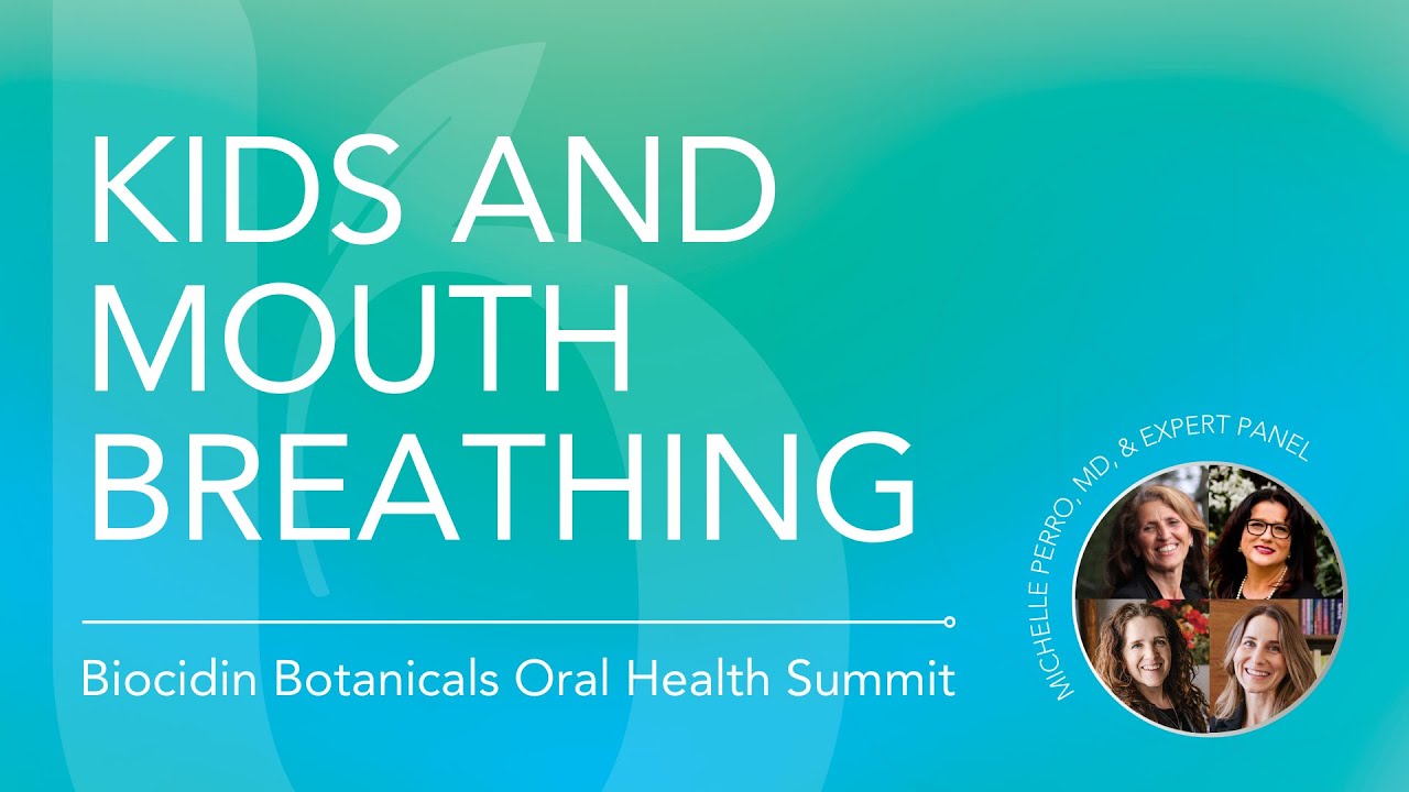 Mouth Breathing in Kids at the Biocidin Oral Health Summit 2024 - YouTube
