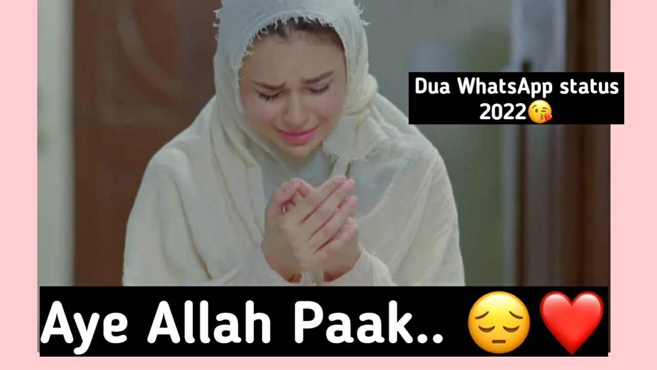 Aye Allah paak 😭 | Sad Islamic Status | Heart Touching Dua WhatsApp ...