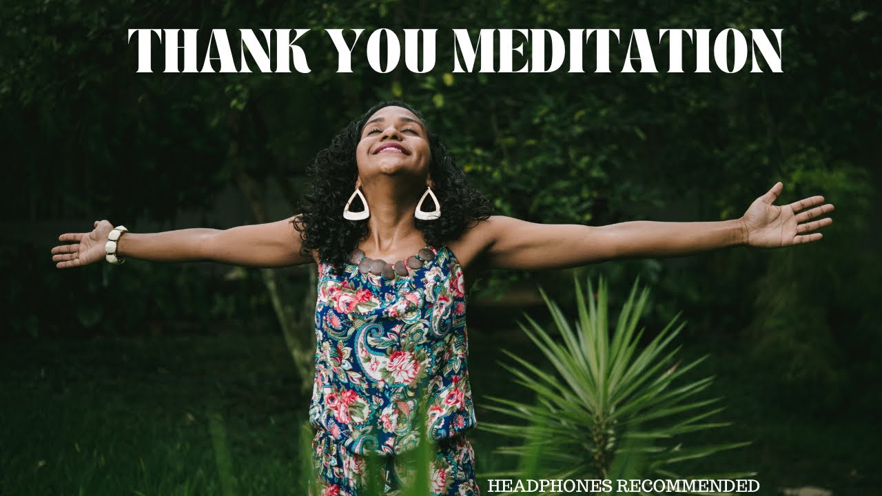 Thank You Meditation | Powerful Affirmations | Listen for 21 Days - YouTube