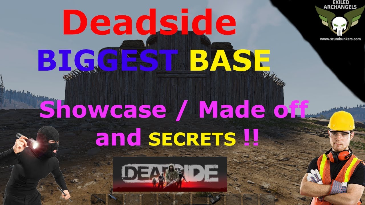 Deadside BIGGEST BASE / basebuilding passion - YouTube
