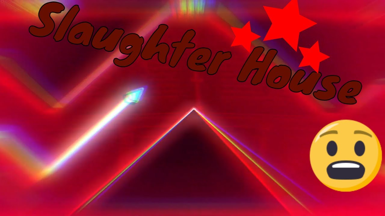 Geometry Dash GDPS 2.2 | NEW LEVEL! (Slaughter House Created And ...