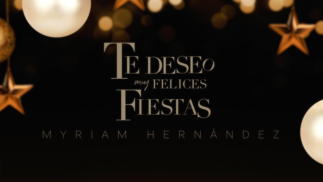 Felices Fiestas, Te Deseo Susan Ferrer Te Deseo Muy Felices Fiestas: