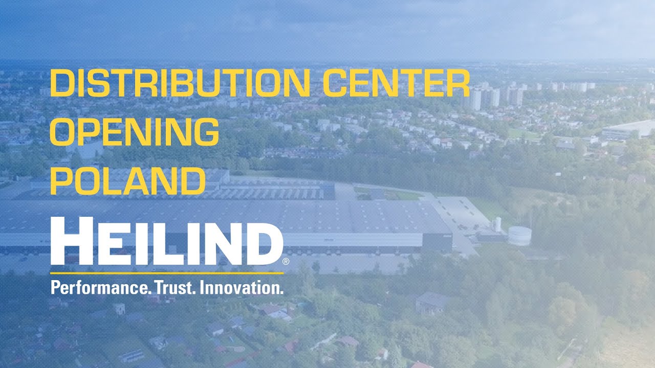 Heilind Electronics Europe - Distribution Center Opening in Poland ...