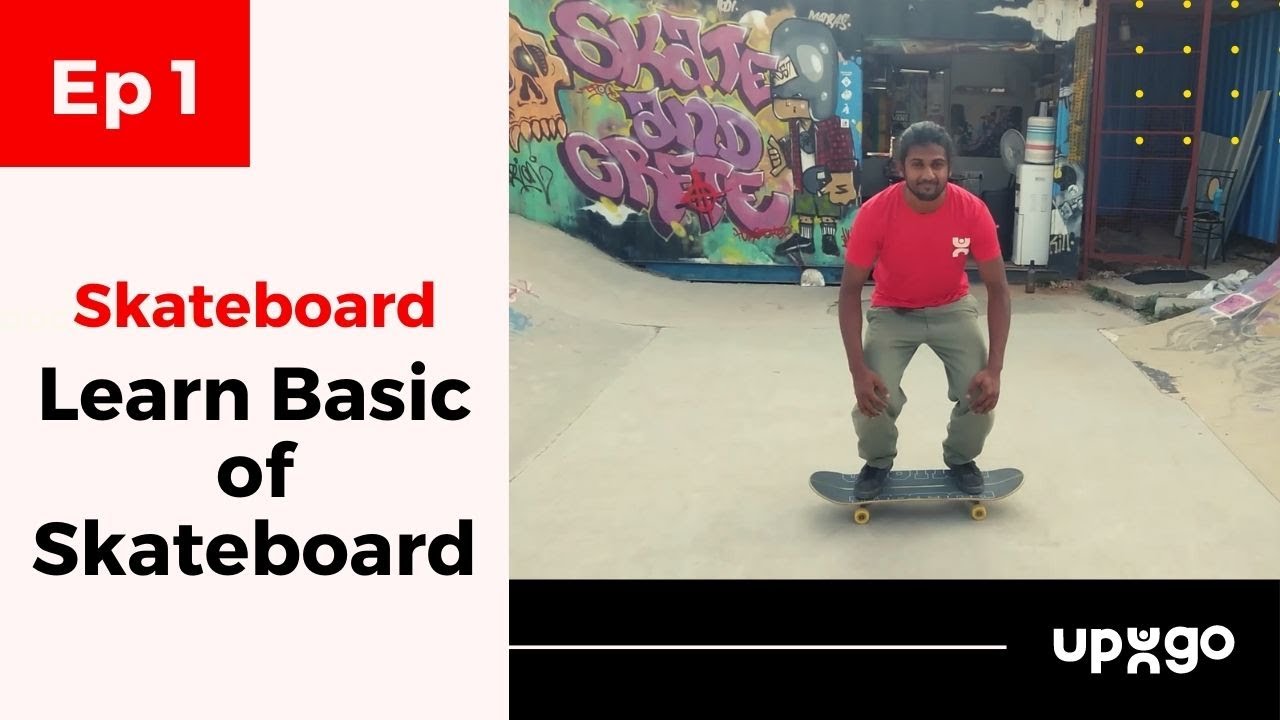 Skateboard Basics | Skateboarding Ep 1 | Skateboard Tricks - YouTube