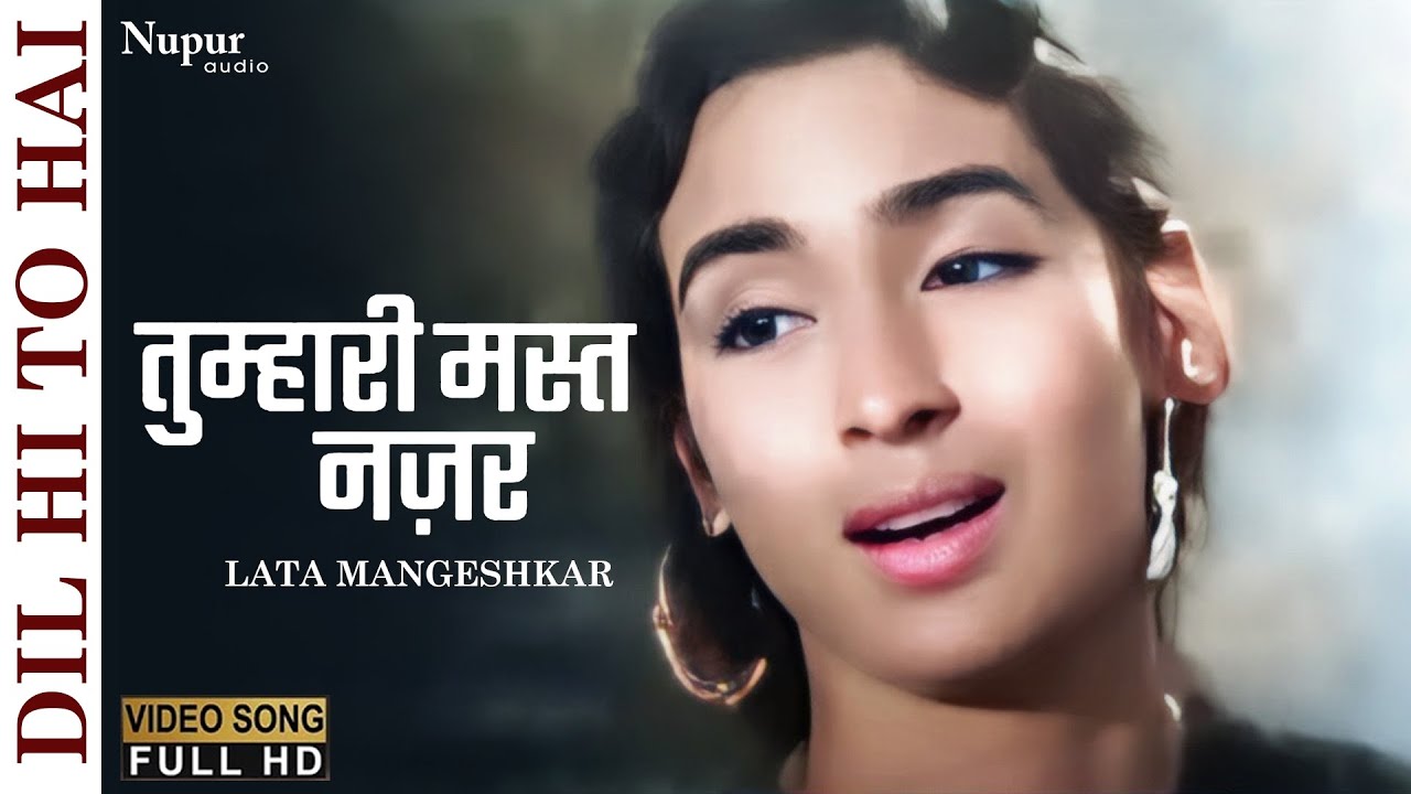 Tumhari Mast Nazar Gar Idhar Nahin Hoti | Dil Hi To Hai (1963) | Lata ...