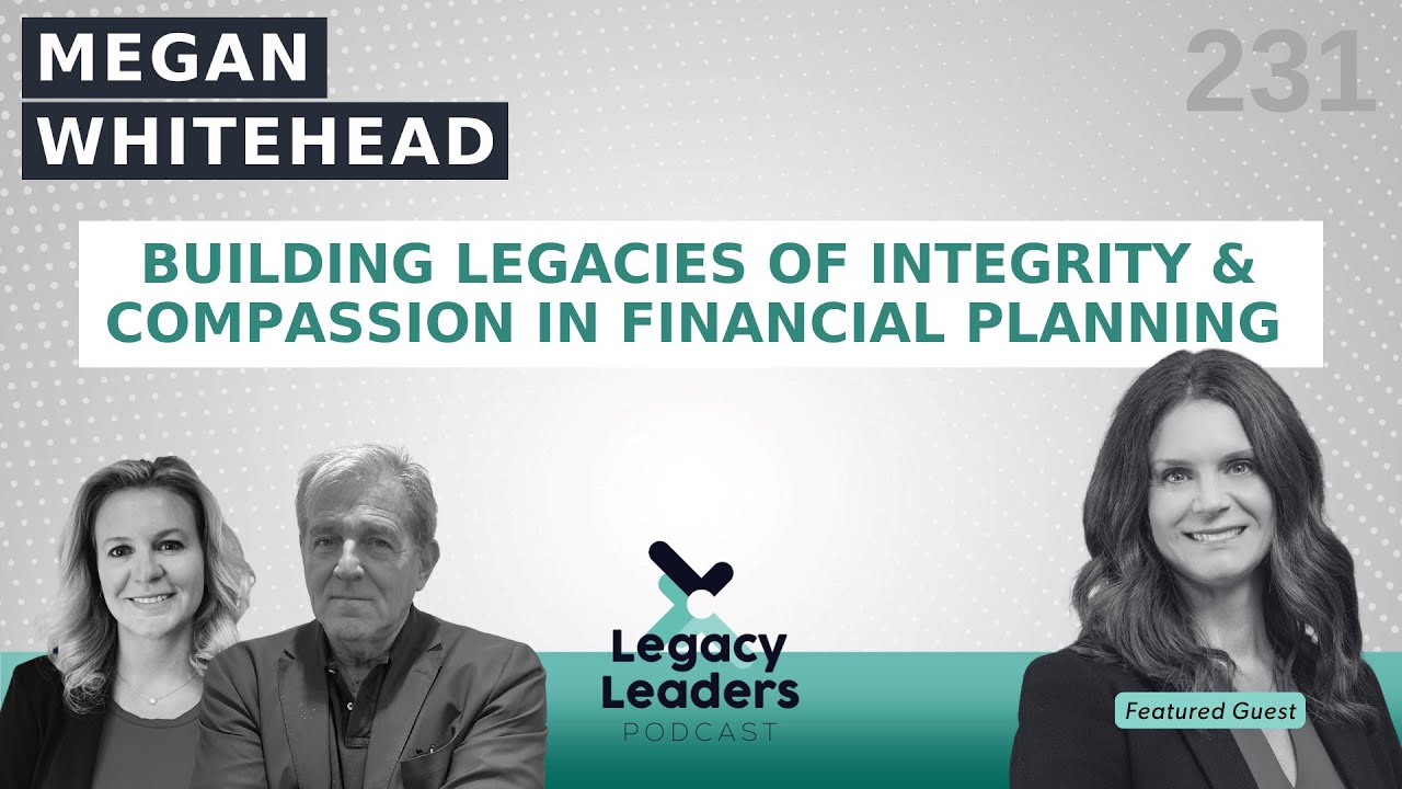 Megan Whitehead: Building Legacies of Integrity and Compassion in ...