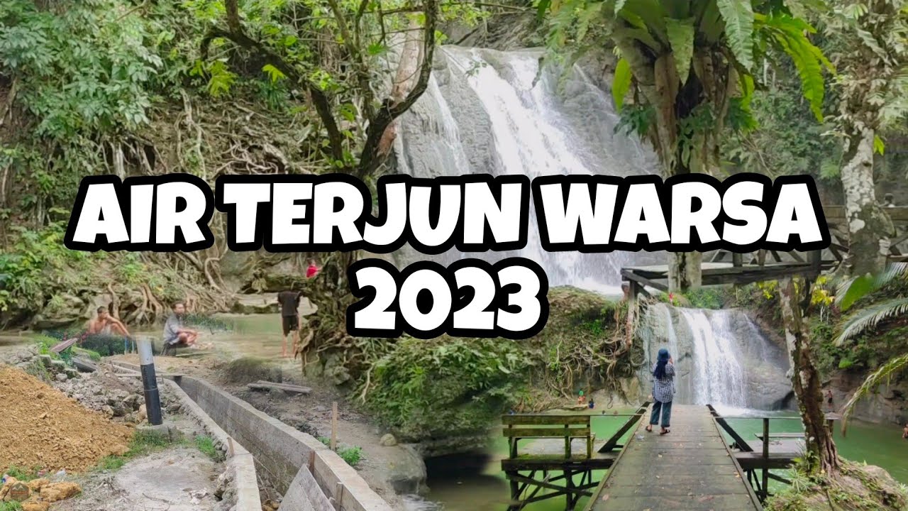 AIR TERJUN WARSA 2023 - YouTube