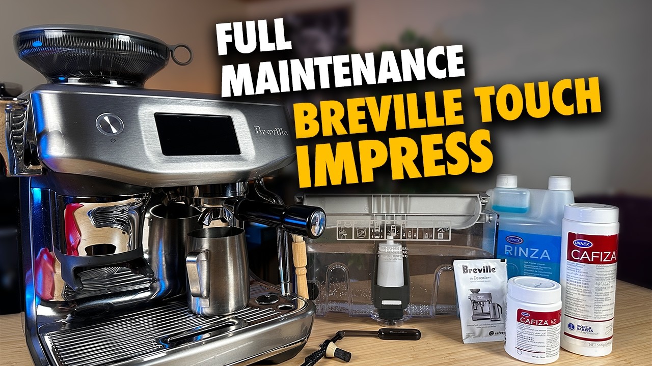Breville Barista Touch Impress - Full Maintenance Routine (Descaling, Backflush, Grinder) - YouTube