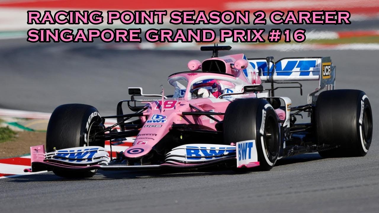 F1 2020 Racing Point Career-Season 2 | Singapore-Singapore | Singapore ...