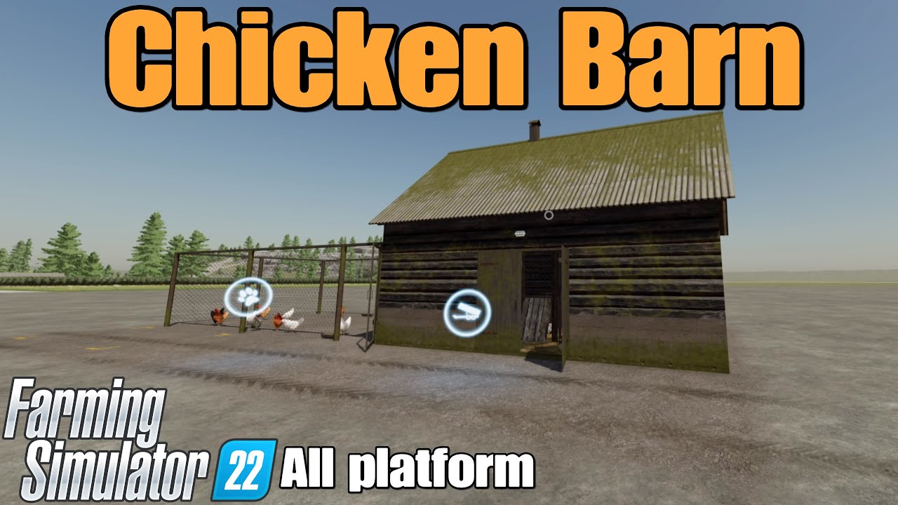 Chicken Barn / FS22 mod for all platforms - YouTube