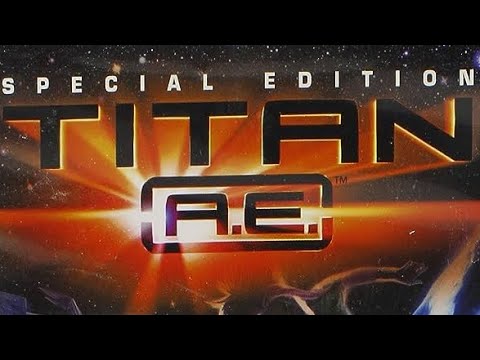 Opening To Titan A.E. 2000 DVD - YouTube