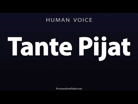 How To Pronounce Tante Pijat