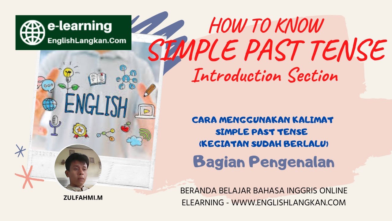 How to Know Simple Past Tense (Introduction Section) Mengetahui Kalimat ...
