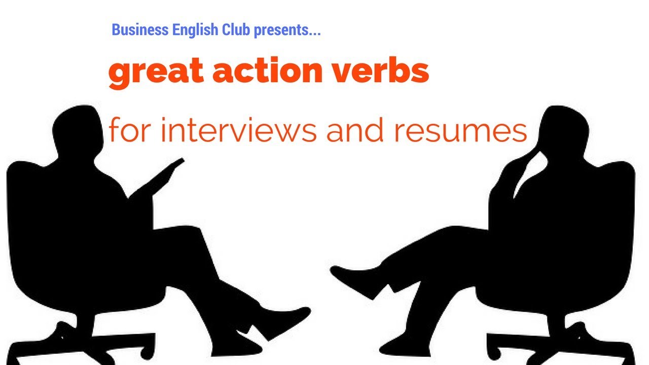 Great Action Verbs For Interviews And Resumes YouTube great-action-verbs-for-interviews-and-resumes-youtube