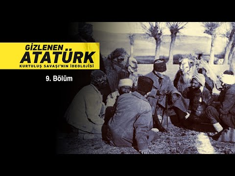 GİZLENEN ATATÜRK Belgeseli 9. Bölüm (İstanbul'un İhaneti)
