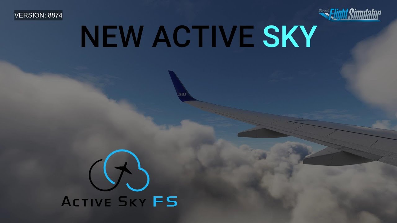 Sky High With The Latest Active Sky Fs - Experience Next-level Aviation ...