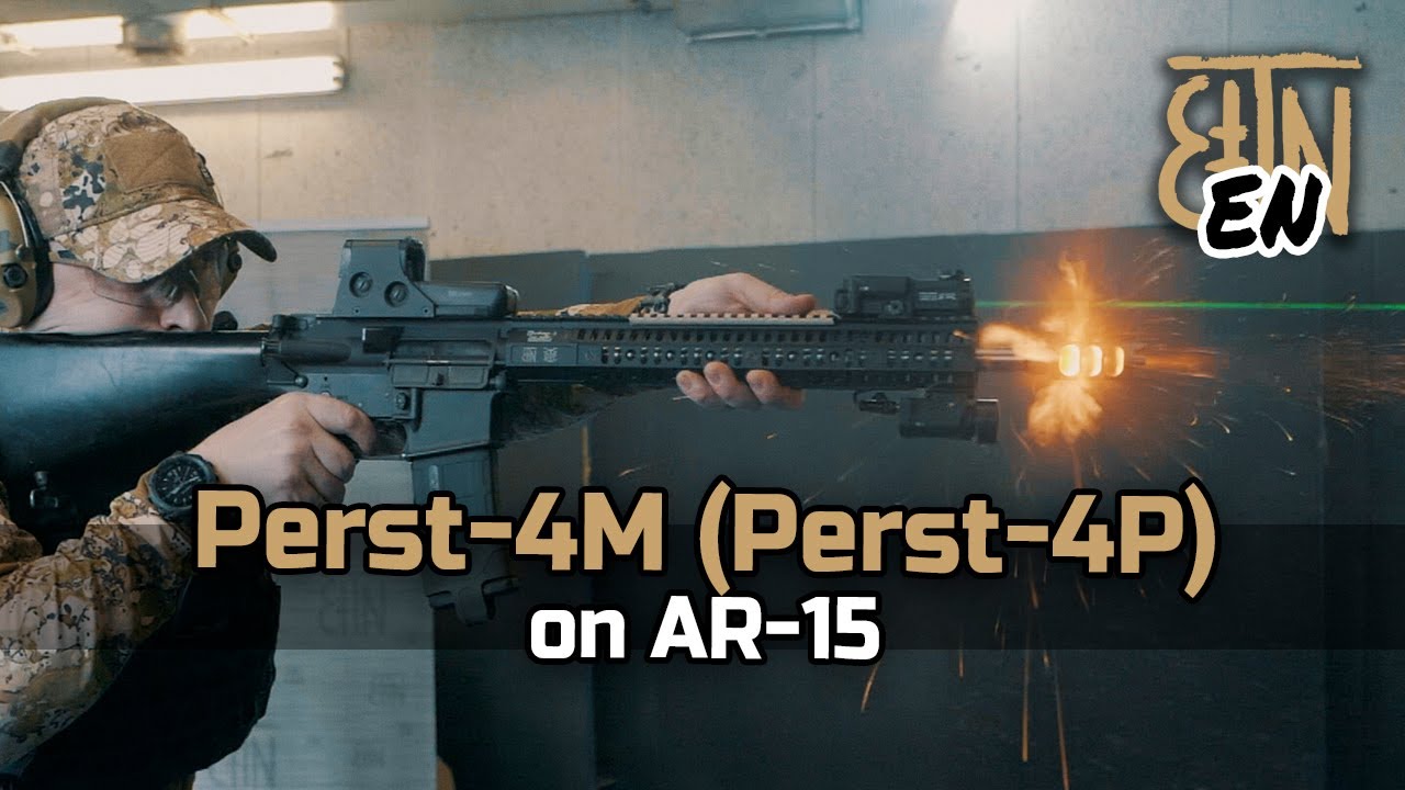 Perst-4M (Perst-4P) on AR-15 - YouTube
